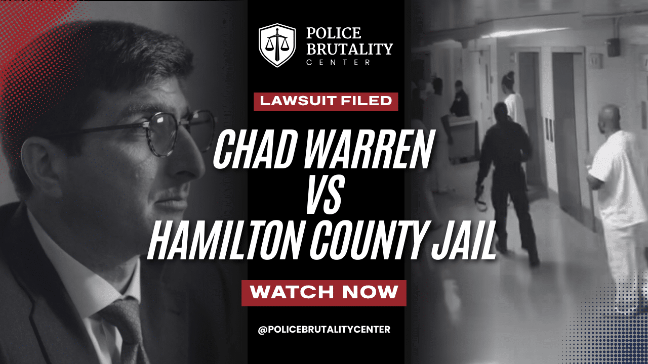 Chad Warren vs Hamilton County Jail Lawsuit | Police Brutality Center